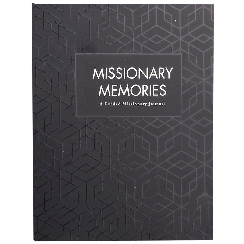 Missionary Memories: A Guided Missionary Journal