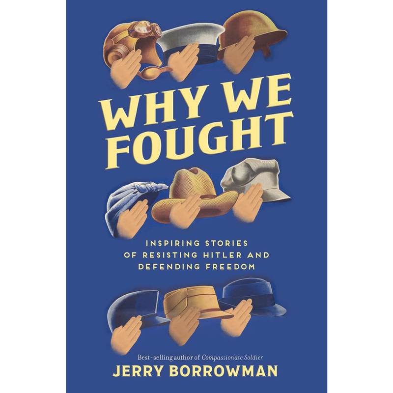 Why We Fought
