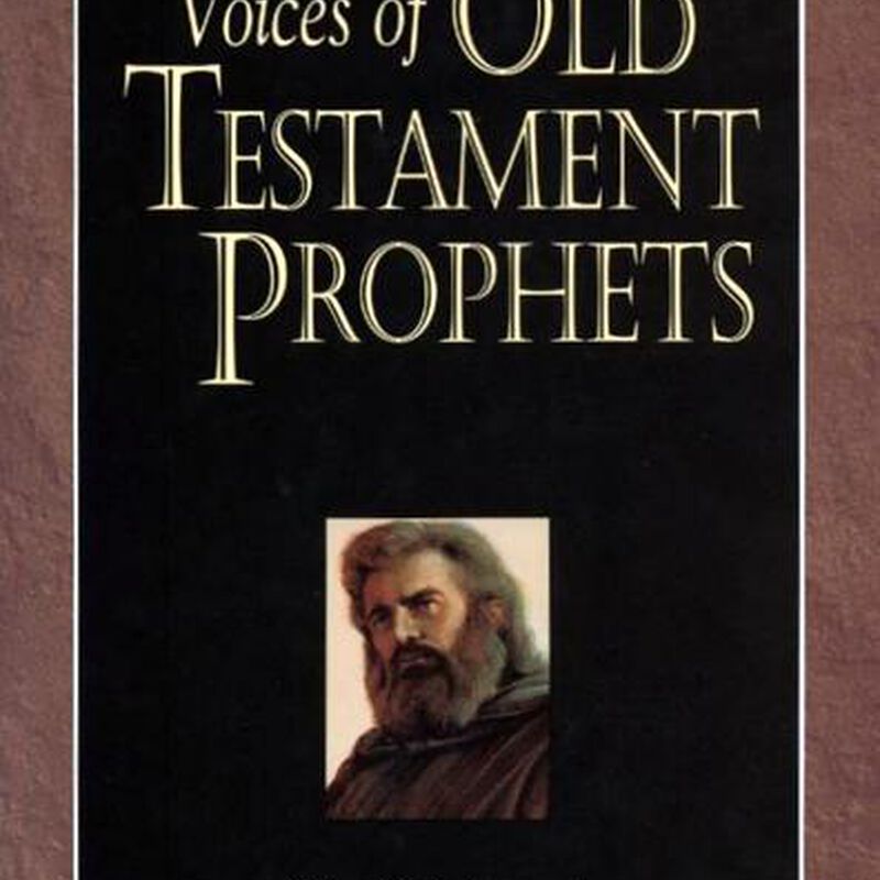 Voices of Old Testament Prophets: The 26th Annual Sidney B. Sperry ...