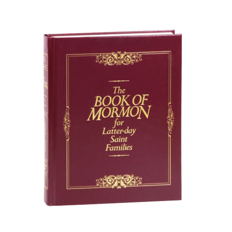 The Book of Mormon for Latter-day Saint Families