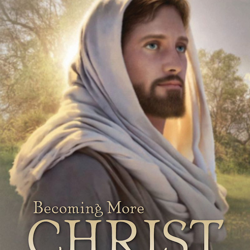 Becoming More Christlike