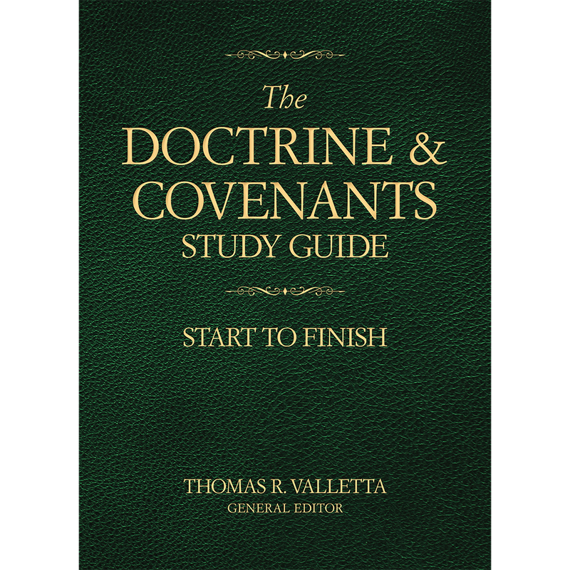 The Doctrine and Covenants Study Guide